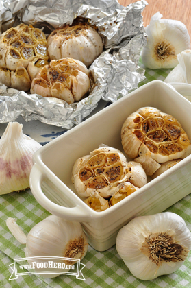Roasted Garlic | Food Hero | Recipe